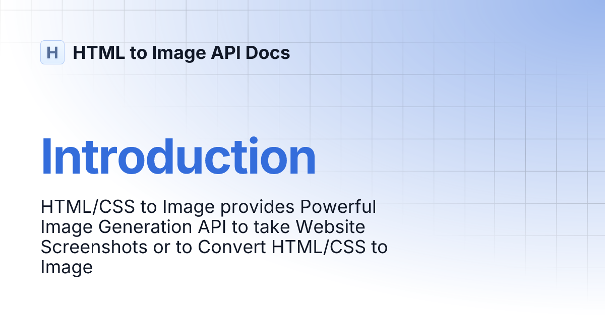 Introduction | HTML to Image API Docs
